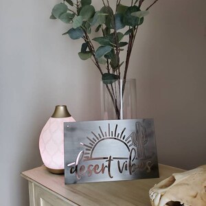 Desert Vibes Metal Sign - Etsy