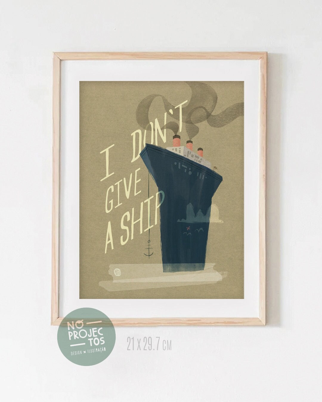 Original DONT GIVE A SHIP Funny Quotes Printing Poster Illustration ...