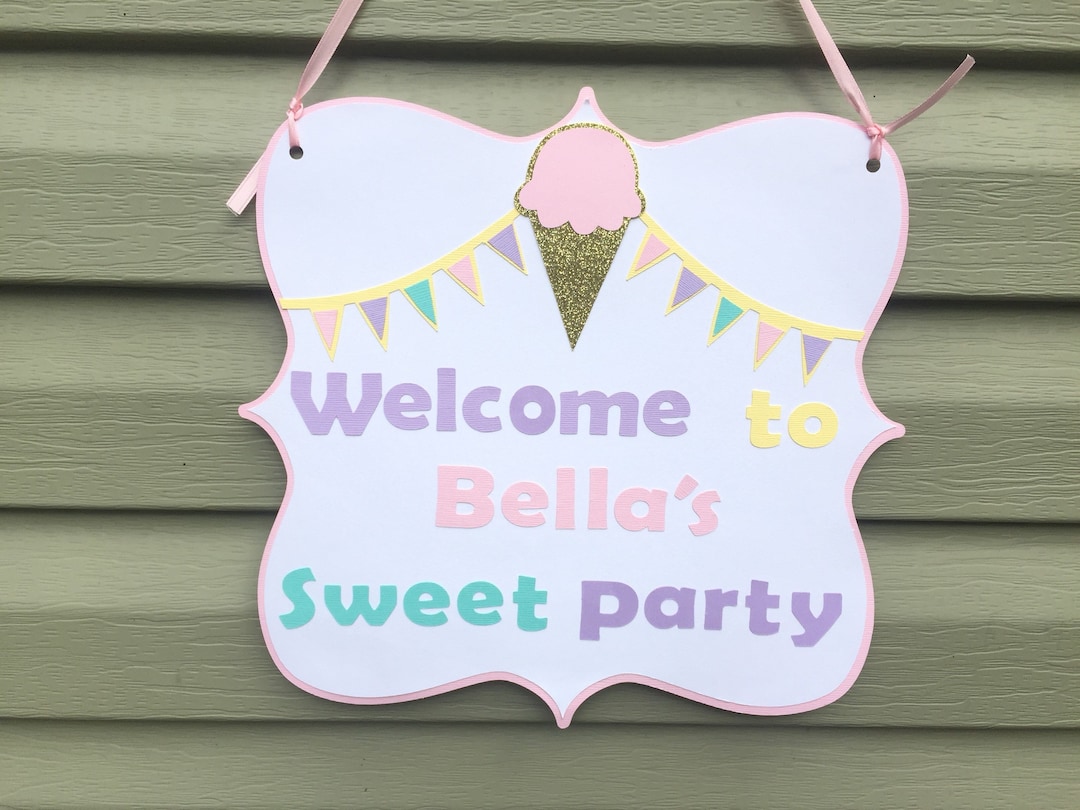 Ice Cream Party Welcome Sign, Ice Cream Party Door Sign, Sweet Shoppe ...