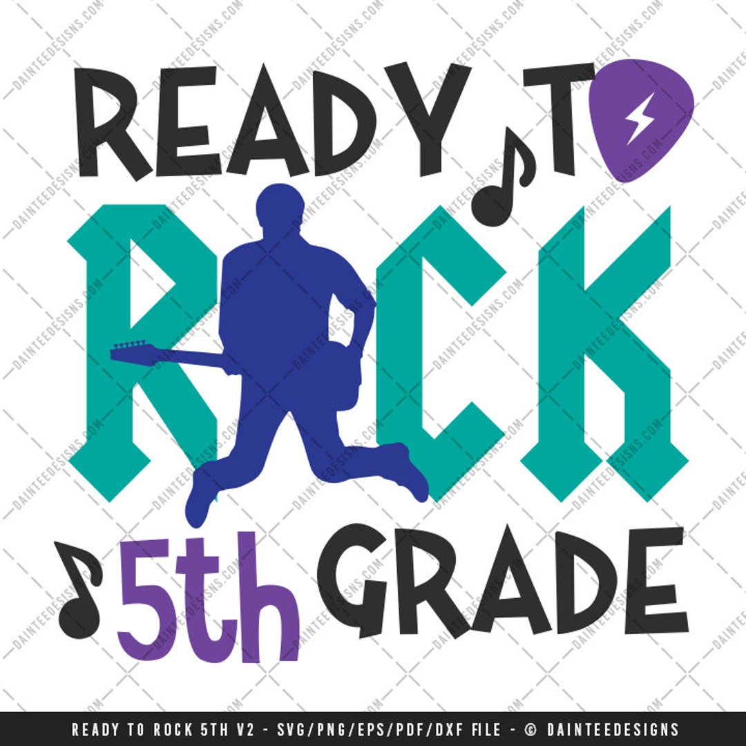 Ready to Rock 5th Grade SVG, Vector, DXF, EPS, Digital Cut File ...