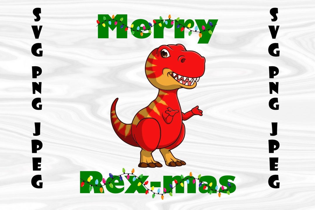 SVG PNG JPEG Merry Rex-mas - Etsy