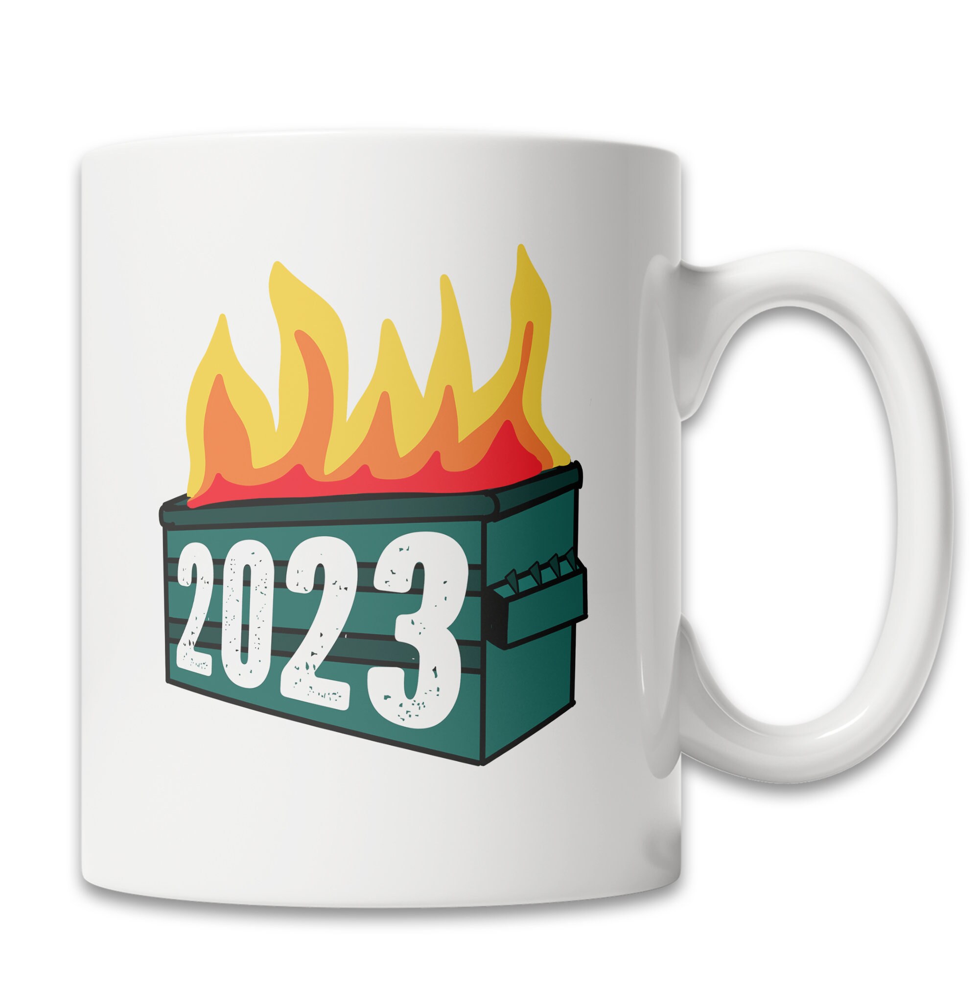 2023 Dumpster Fire Mug New Year 2023 Mug Funny 2023 Mug - Etsy