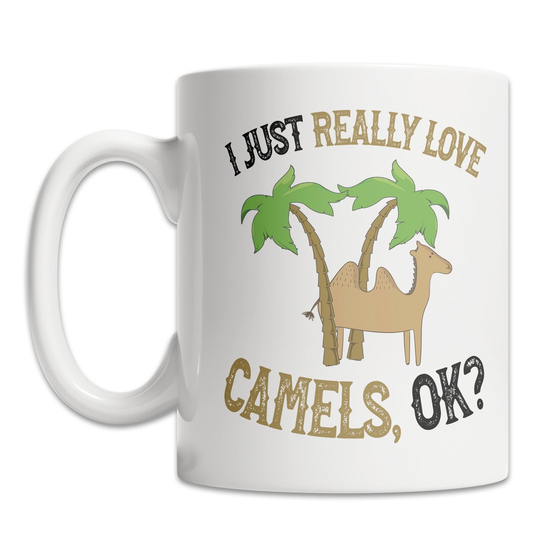 I Love Camels Mug Cute Camel Mug for Camel Lovers Funny Camel Gift Mug ...