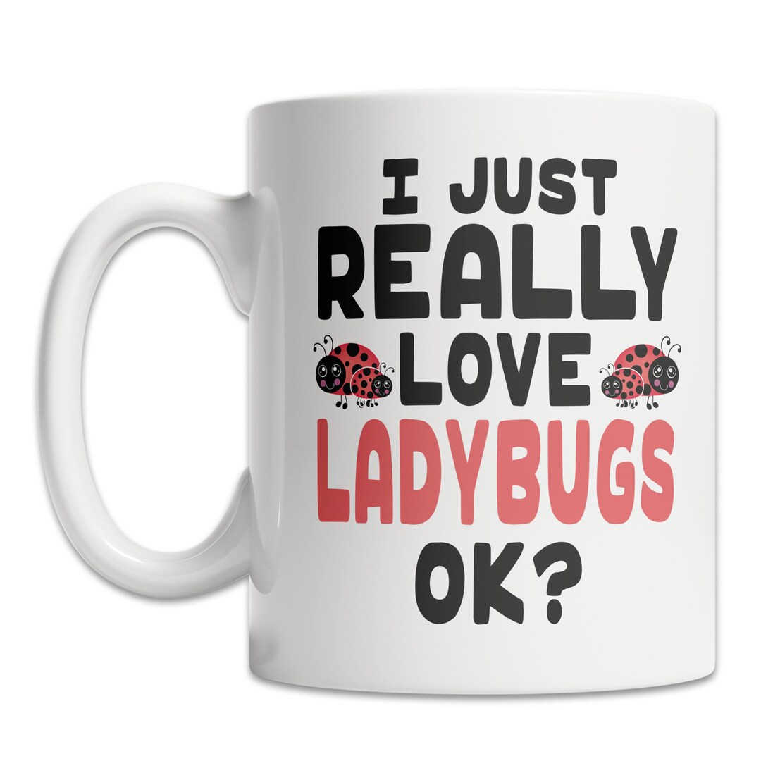 Kawaii Ladybug Mug for Ladybug Lovers Cute Ladybug Gift Mug I Love ...