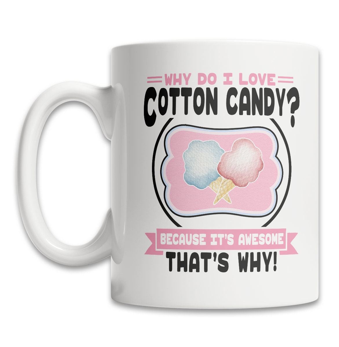 I Love Cotton Candy Mug Cute Cotton Candy Mug Cotton Candy - Etsy