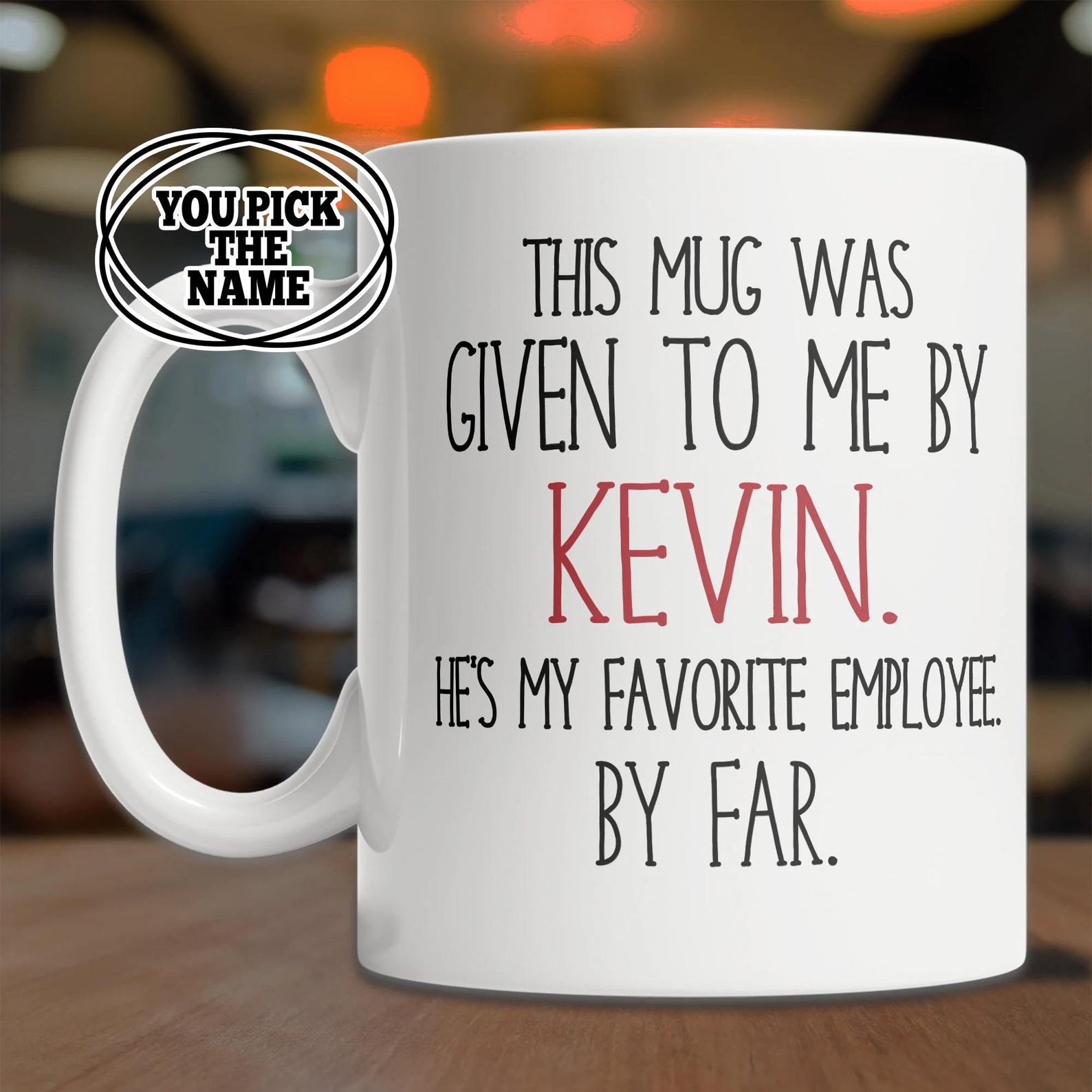 Favorite Employee Mug - Custom Boss Gift Mug - Funny Boss Gift Idea ...