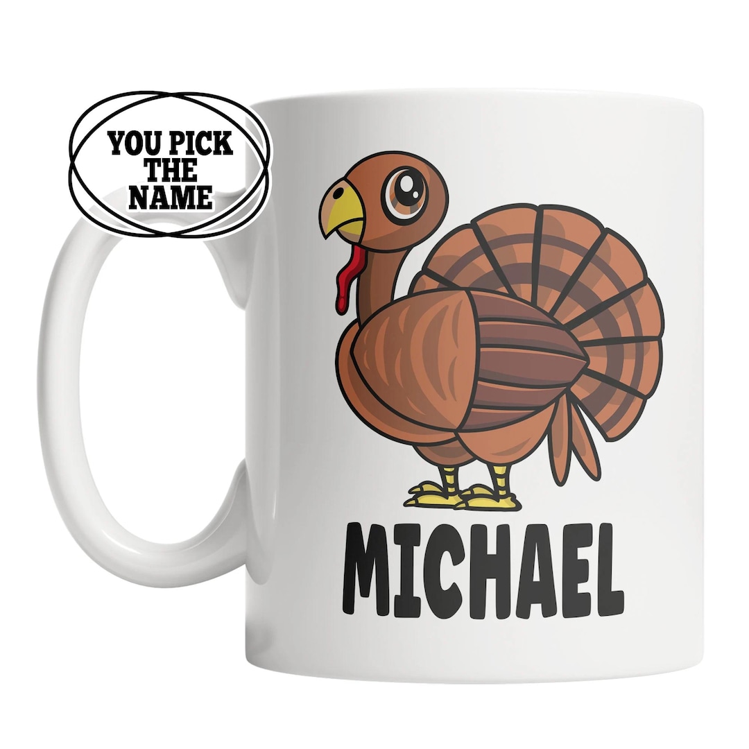 Personalized Turkey Mug - Custom Turkey Mug - Thanksgiving Name Mug ...