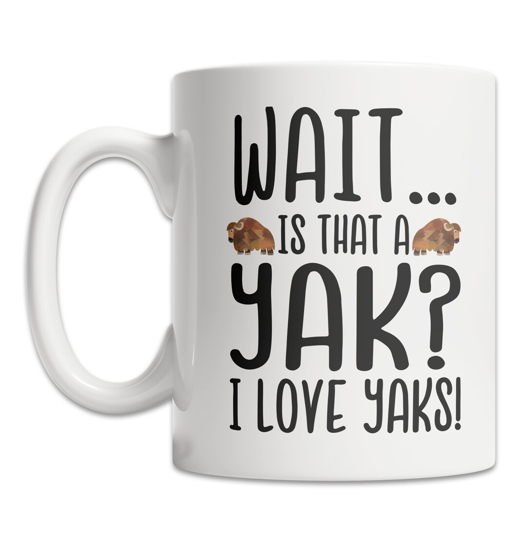 YAK LOVER Mug, Yak, Yak Gift, Yak Mug, Yak Coffee Mug, Yak Lover Gift