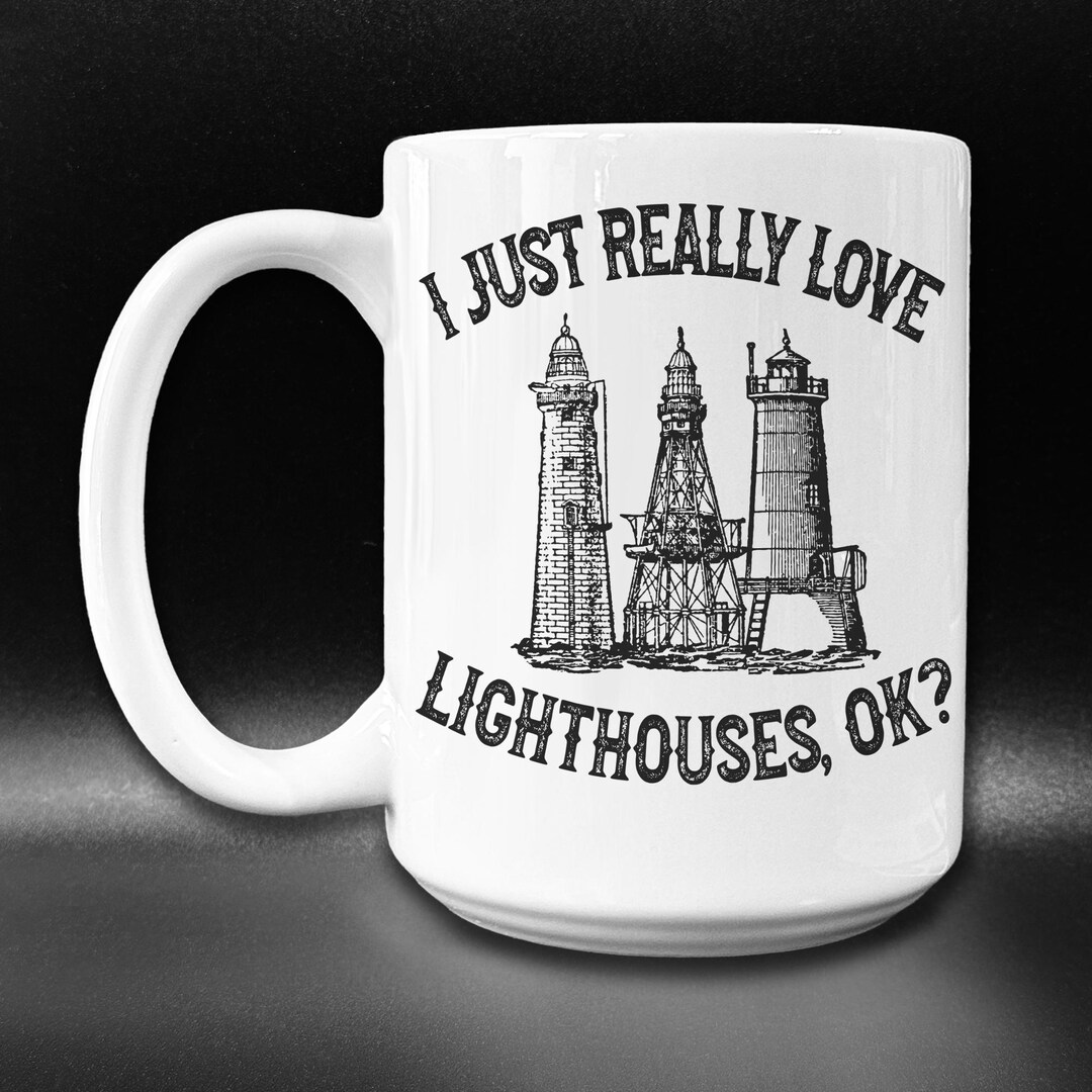 Cute Lighthouse Mug, Funny Lighthouse Gift Idea, Lighthouse Lover Gift ...