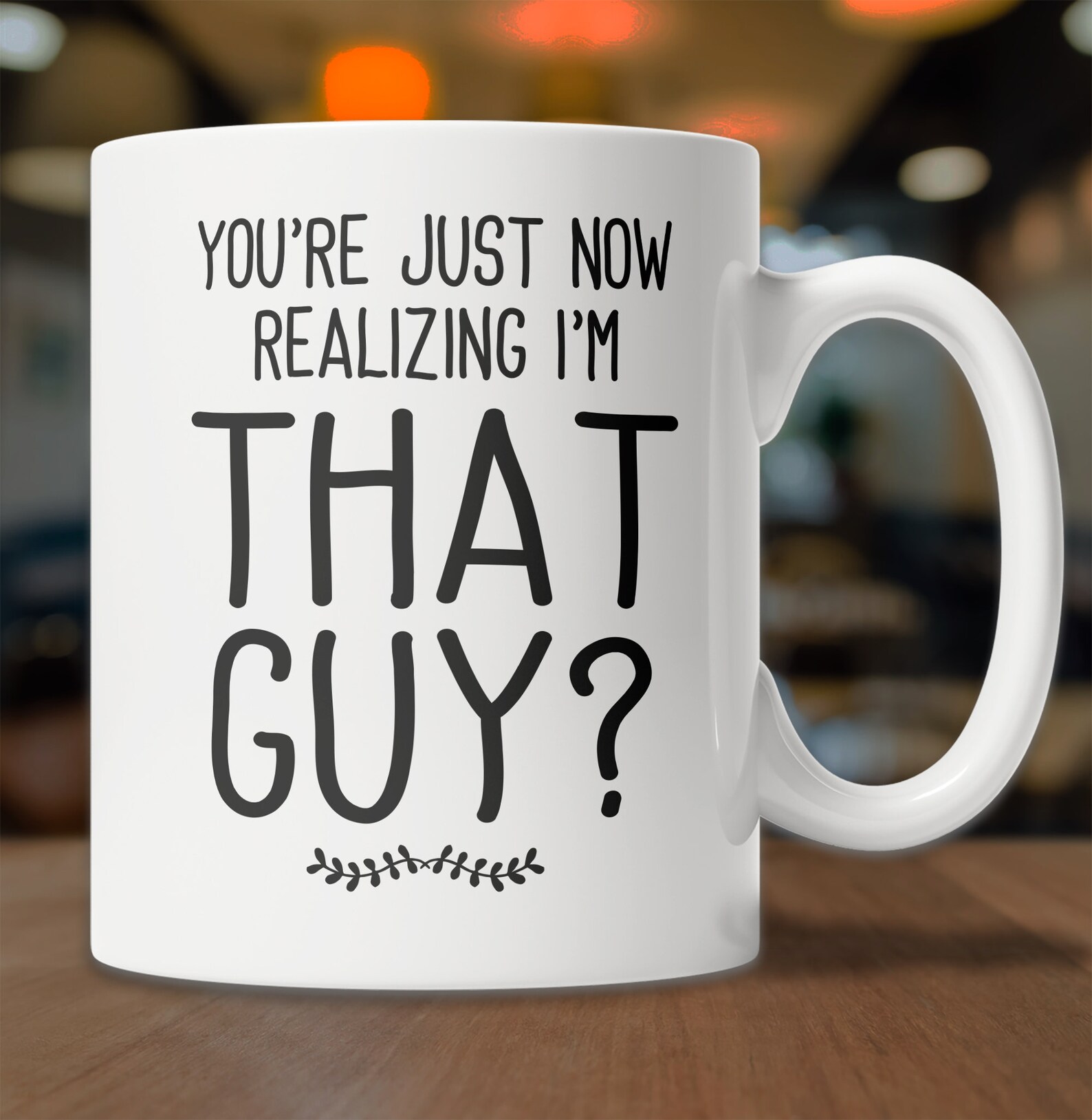 I'm That Guy Mug Funny Guy Gift Idea Sarcastic Guy Mug | Etsy