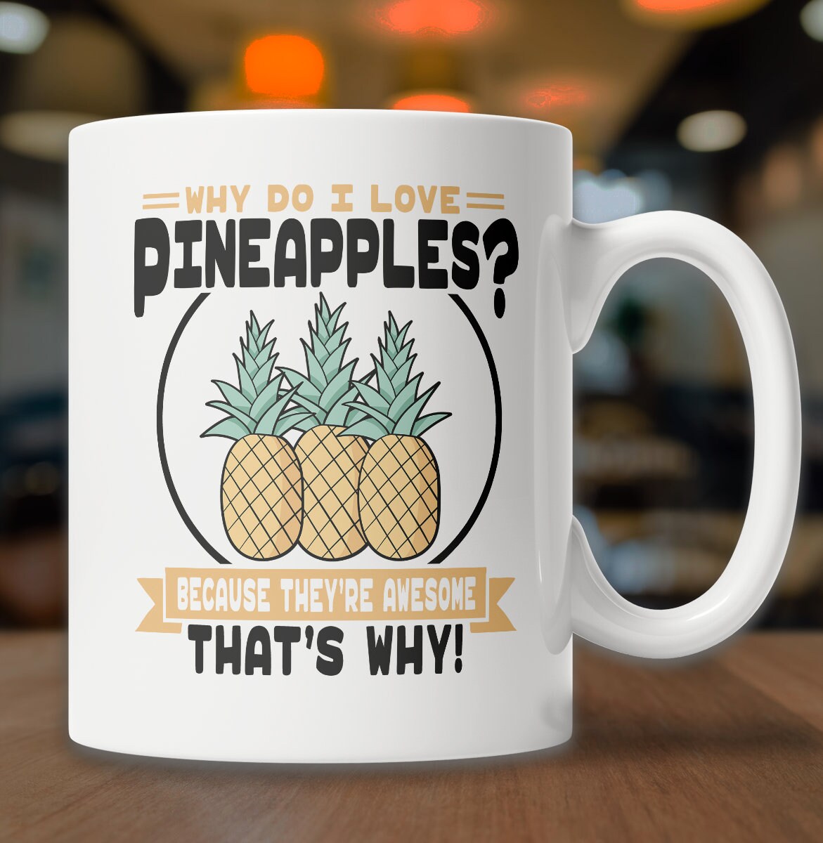 I Love Pineapples Mug Cute Pineapple Mug Pineapple Lover - Etsy