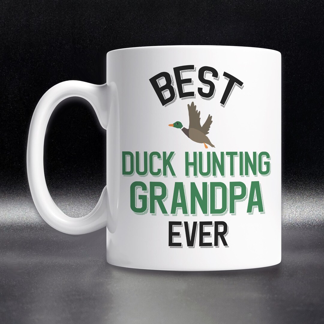 Hunting Grandpa Gift, Best Duck Hunting Grandpa Mug, Duck Hunter Coffee ...
