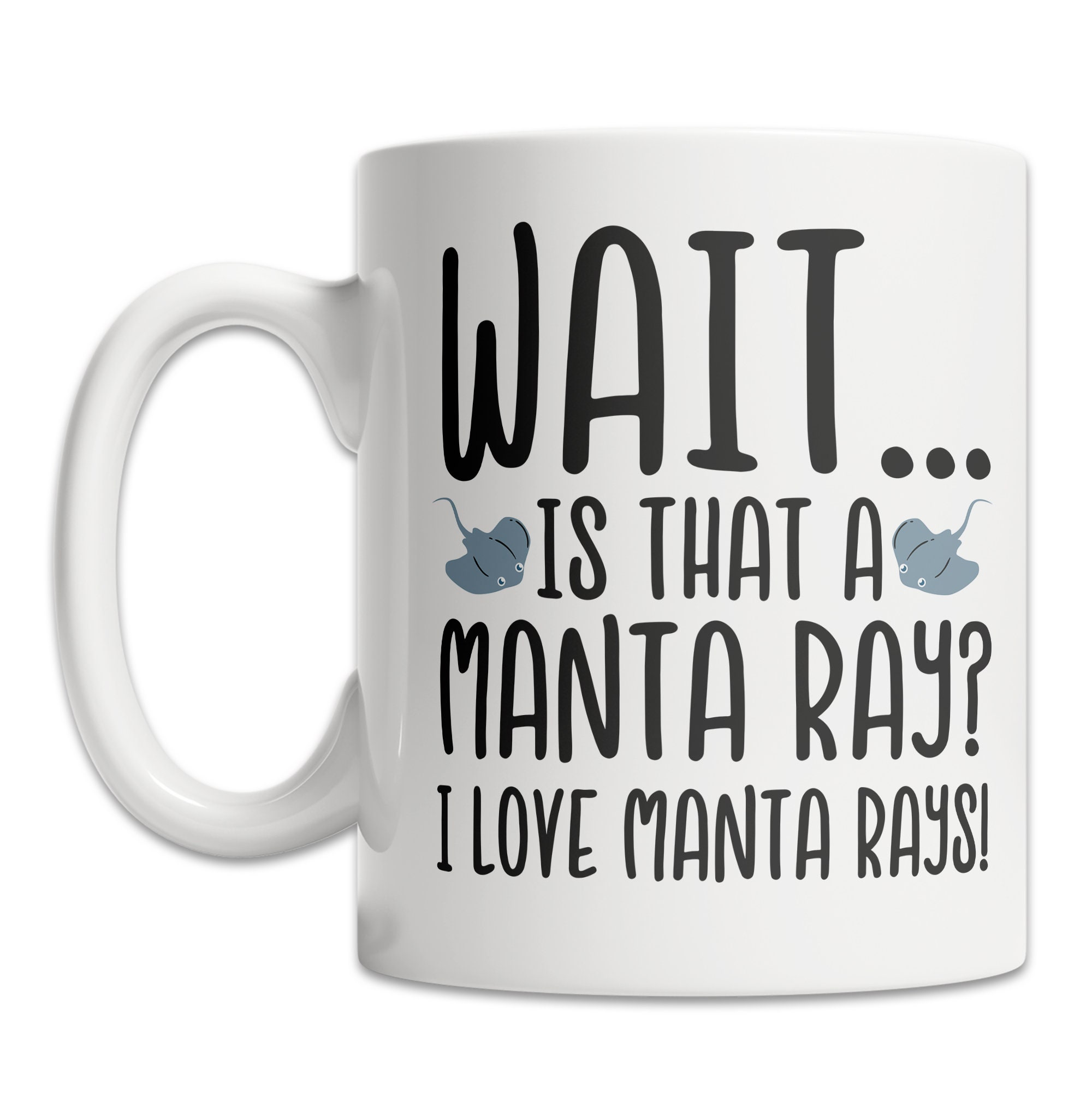 I Love Manta Rays Mug Manta Ray Lover Mug Cute Manta Ray - Etsy UK