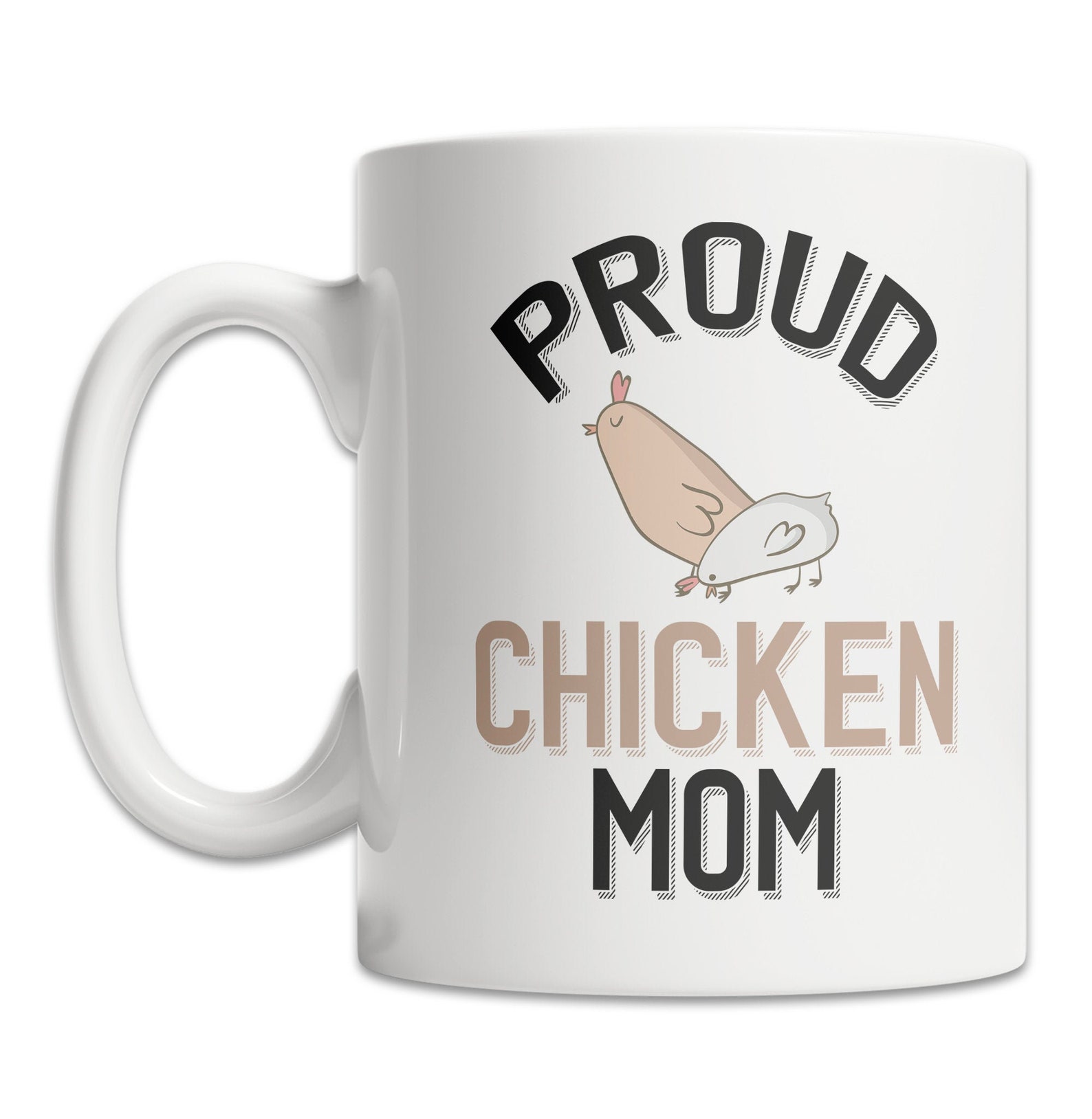 Proud Chicken Mom Mug Cute Chicken Owner Mug Chicken | Etsy