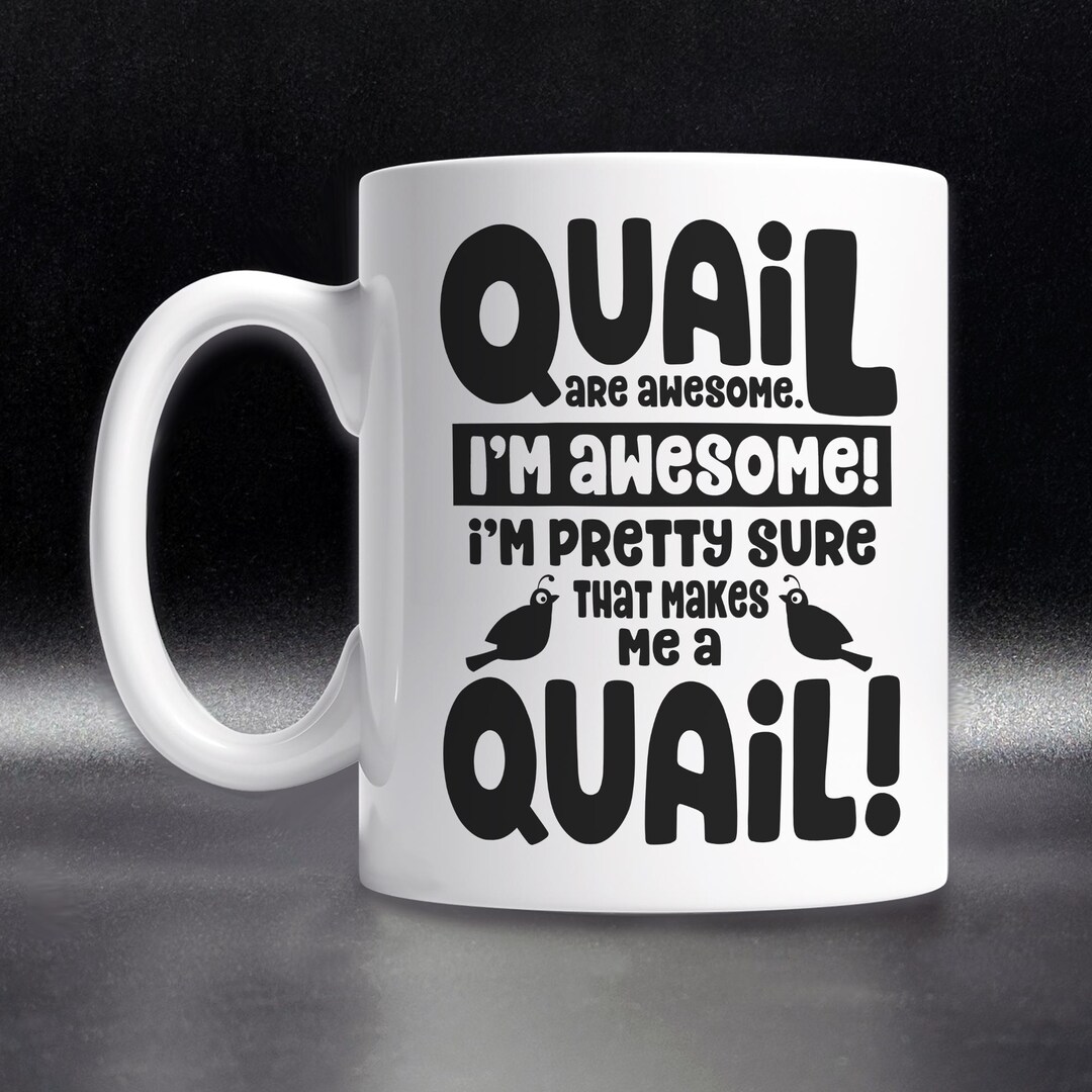 Funny Quail Mug, Cute Quail Stuff, Cute Quail Gift for Quail Lovers ...