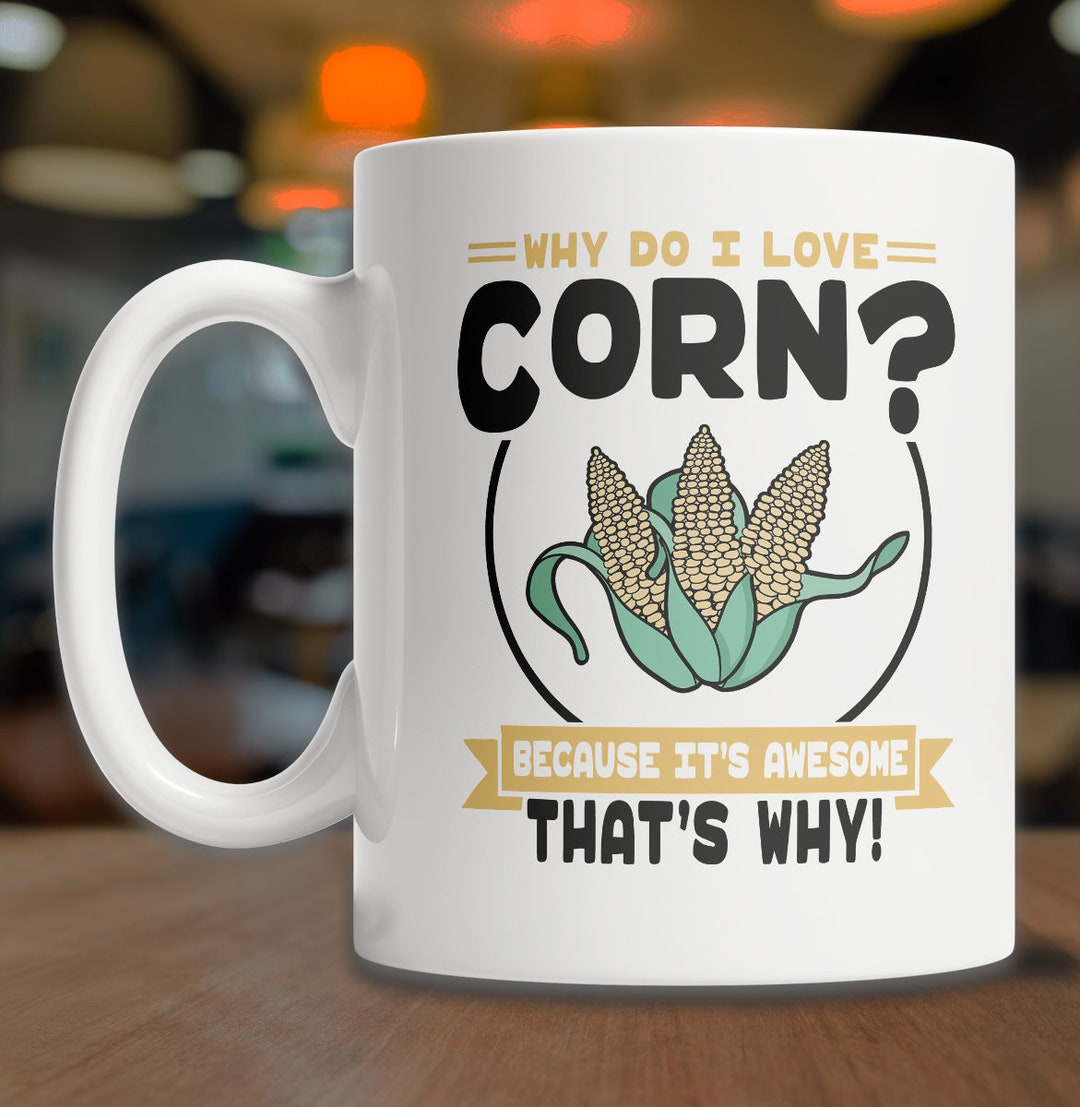 I Love Corn Mug | Cute Corn on the Cob Mug | Corn Coffee Mug | Corn ...