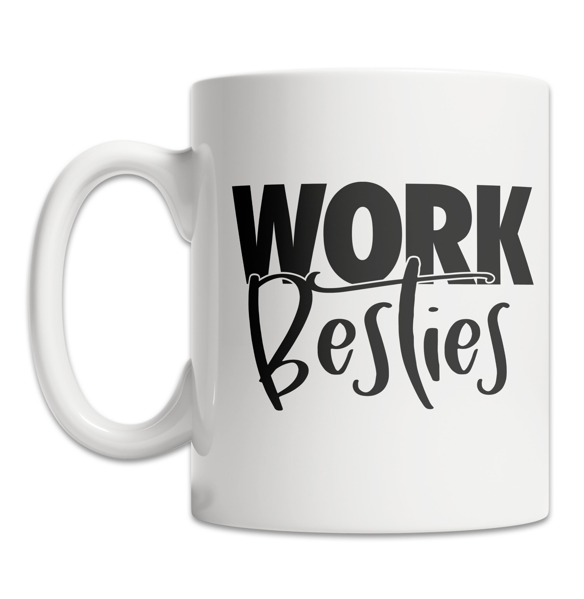 Work Besties Mug Work Best Friend Mug Work Friend Gift - Etsy