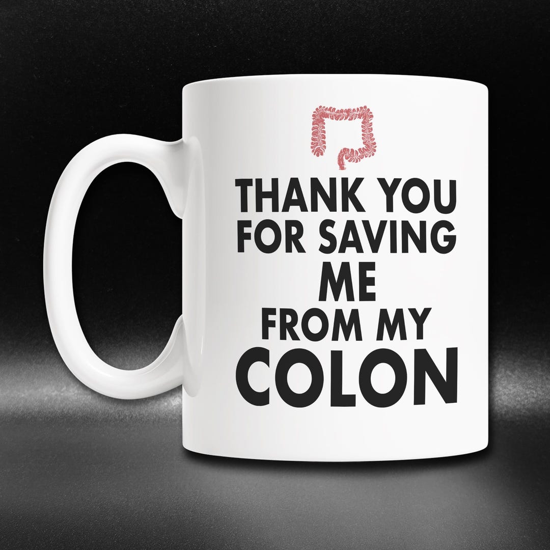 Funny Gastroenterologist Mug: Colon Doctor Thank You Gift - Etsy