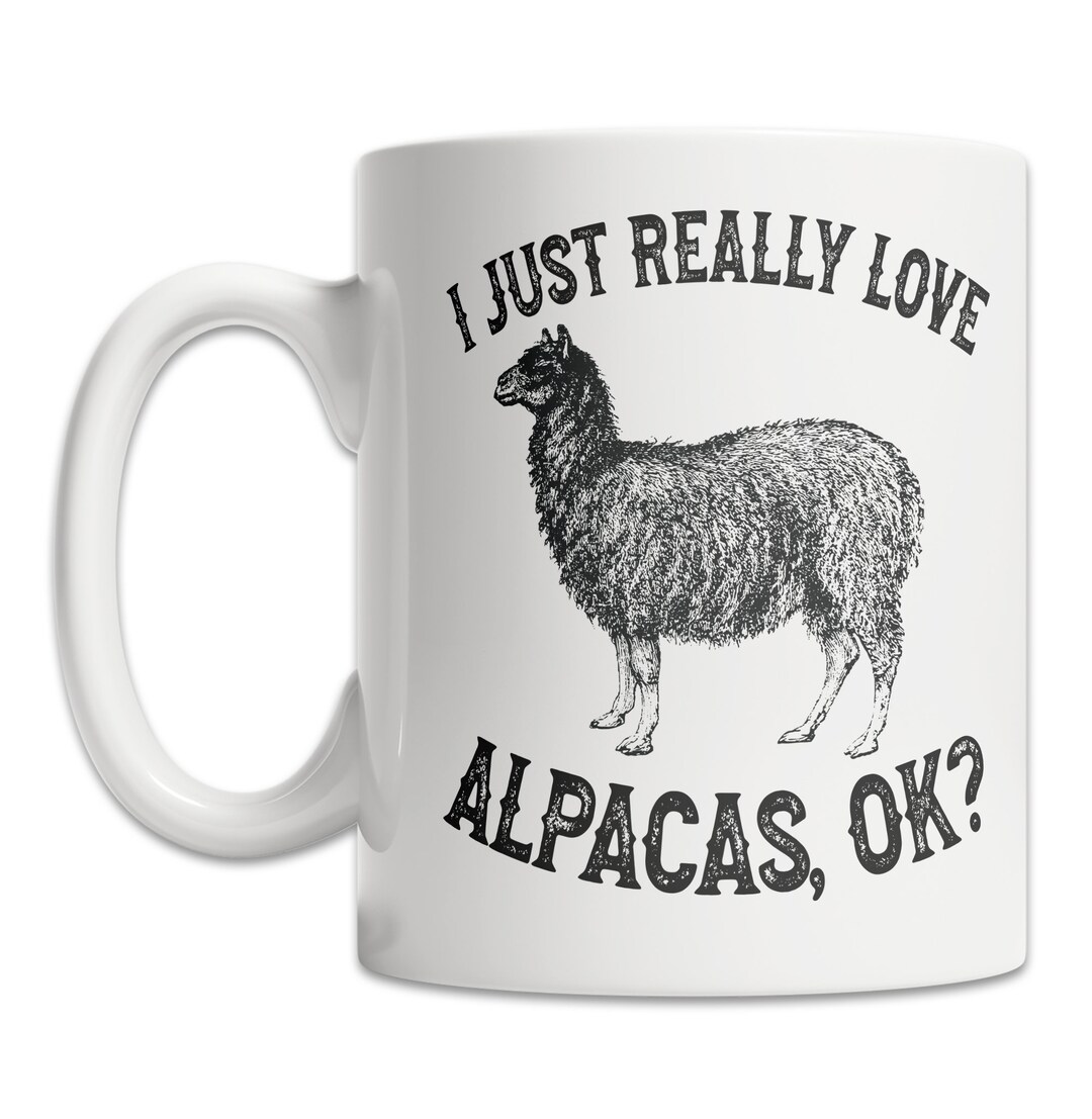 I Love Alpacas Mug Cute Alpaca Mug for Alpaca Lovers Funny Alpaca Gift ...