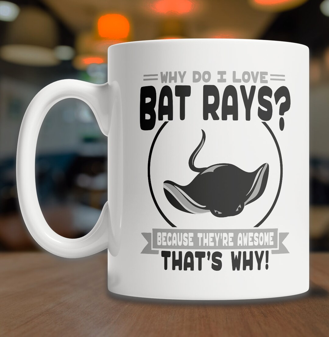 I Love Bat Rays Mug Cute Bat Ray Mug Bat Ray Lover Mug - Etsy