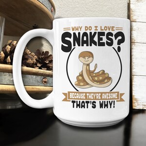 I Love Snakes Mug | Cute Snake Mug | Snake Lover Mug | Snake Coffee Mug ...