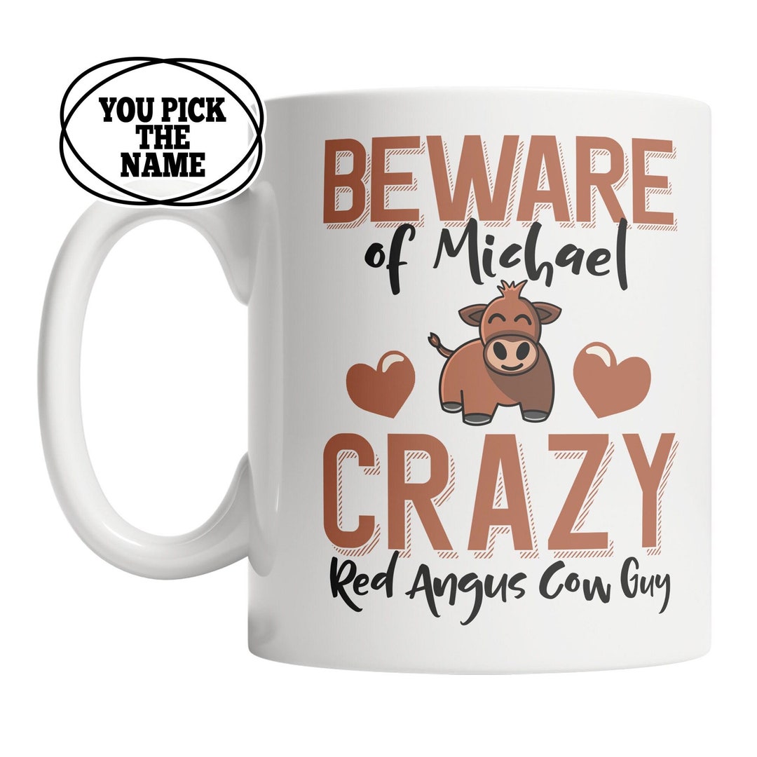 Crazy Red Angus Cow Guy Mug Custom Red Angus Cow Mug Red Angus Cow Name ...