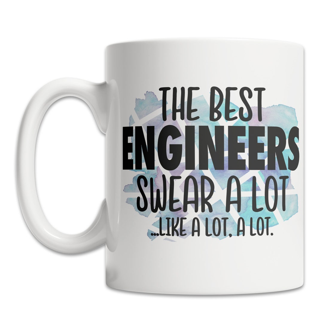 Funny Engineer Mug Best Engineer Mug Cussing Engineer Mug Cool Engineer ...