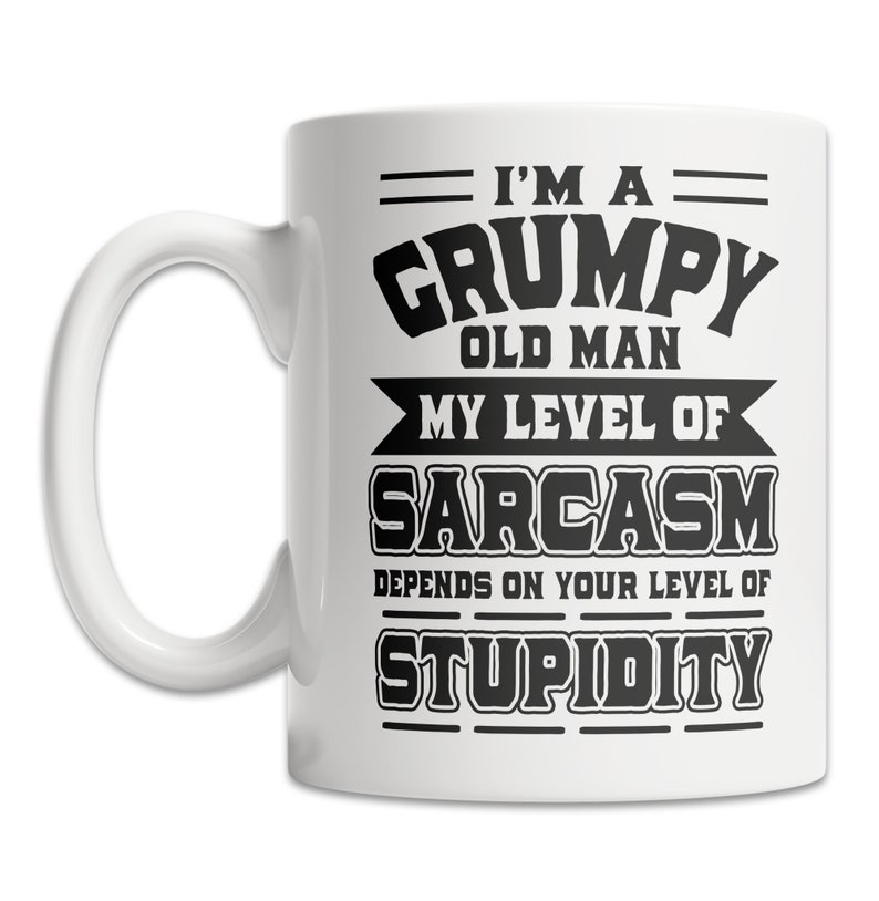 Grumpy Old Man Mug Grumpy Old Man Gift Grouchy Old Guy Mug - Etsy