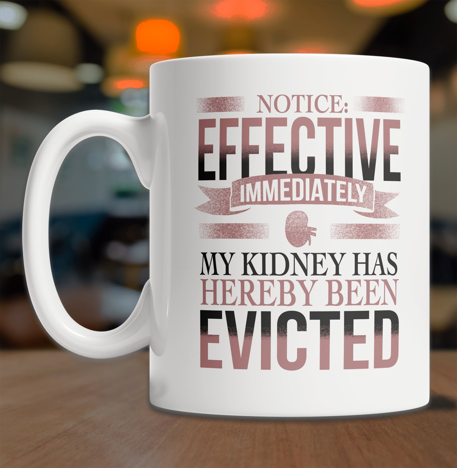 Kidney Cancer Mug Kidney Eviction Mug Cute Nephrectomy - Etsy