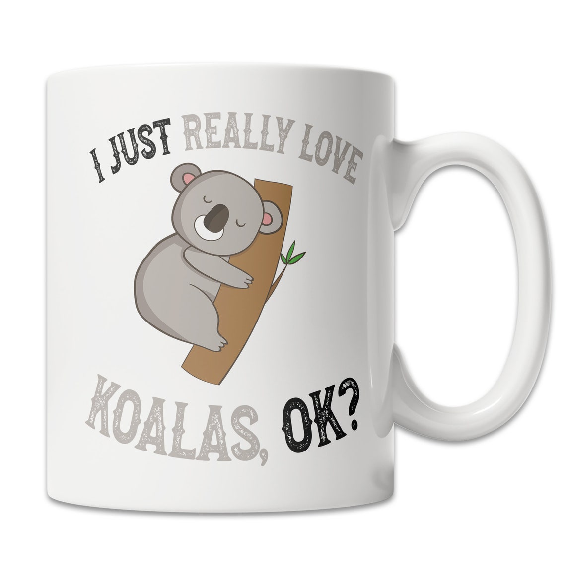 I Love Koalas Mug Cute Koala Bear Mug for Koala Lovers - Etsy