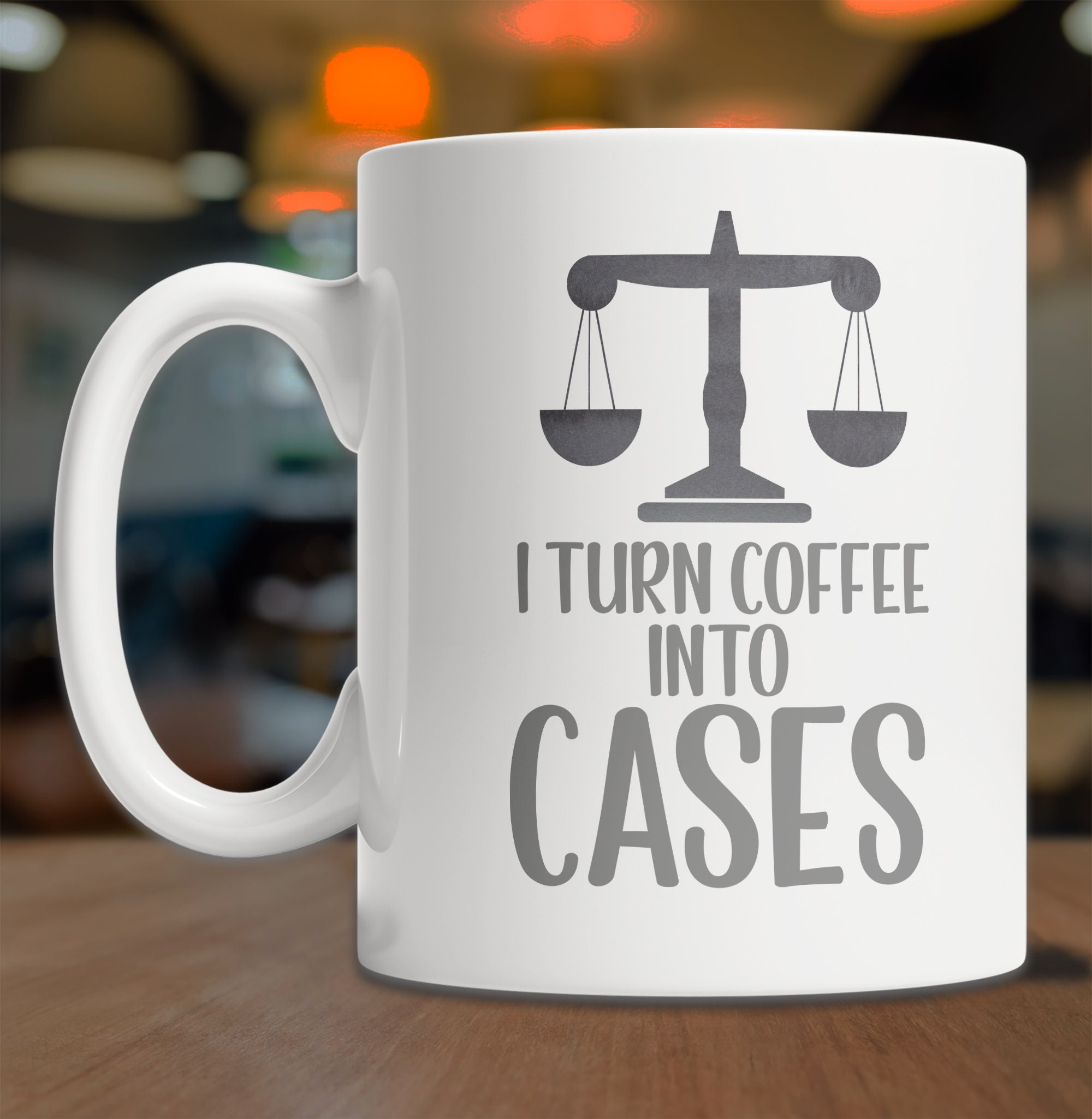 Coffee Into Cases Mug Funny Lawyer Mug Funny Prosecutor - Etsy