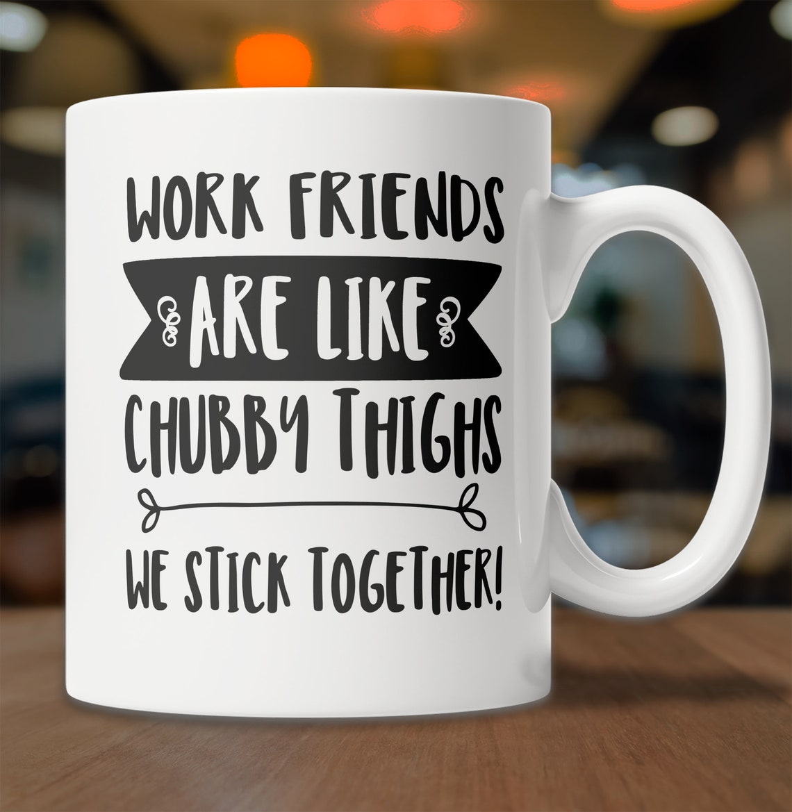 Funny Work Friend Mug Work Buddies Stick Together Mug Cool - Etsy
