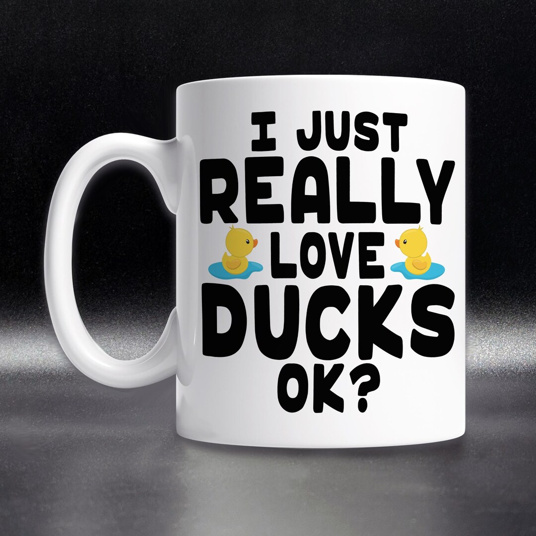 Cute Duck Mug, I Love Ducks Mug, Funny Duck Mug, Duck Lover Gift, Cute ...