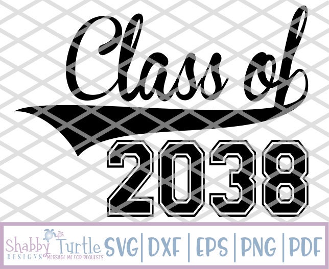 Class of 2038 SVG DXF EPS Cutting File Cricut Cut File | Etsy