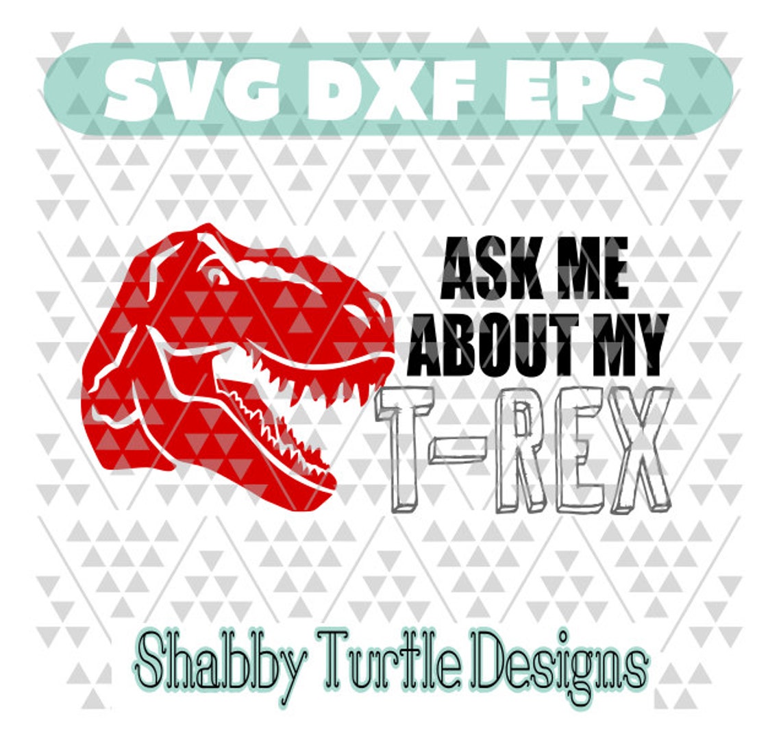Ask Me About My T-rex SVG DXF EPS Cutting File Cricut - Etsy