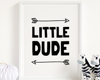 Little Dude Sign - Etsy