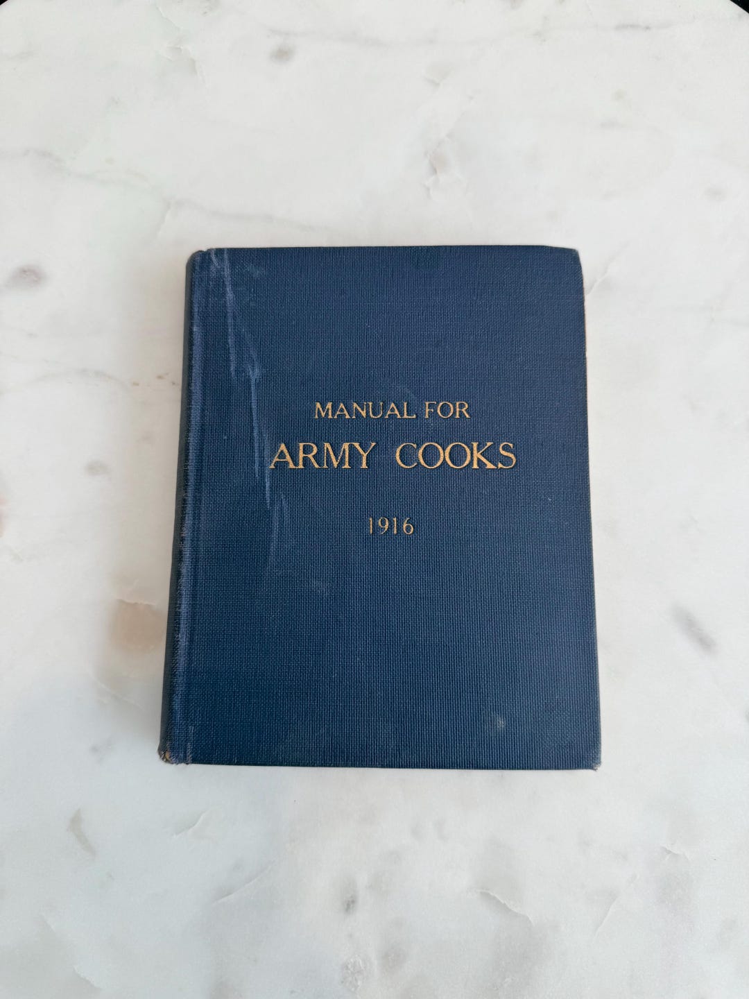 1916 Manual for Army Cooks--antique Cookbook--vintage Army Book ...