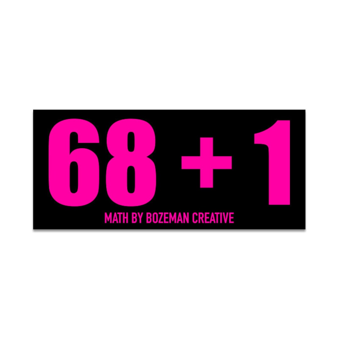 68 1 69 Math Sticker - Etsy