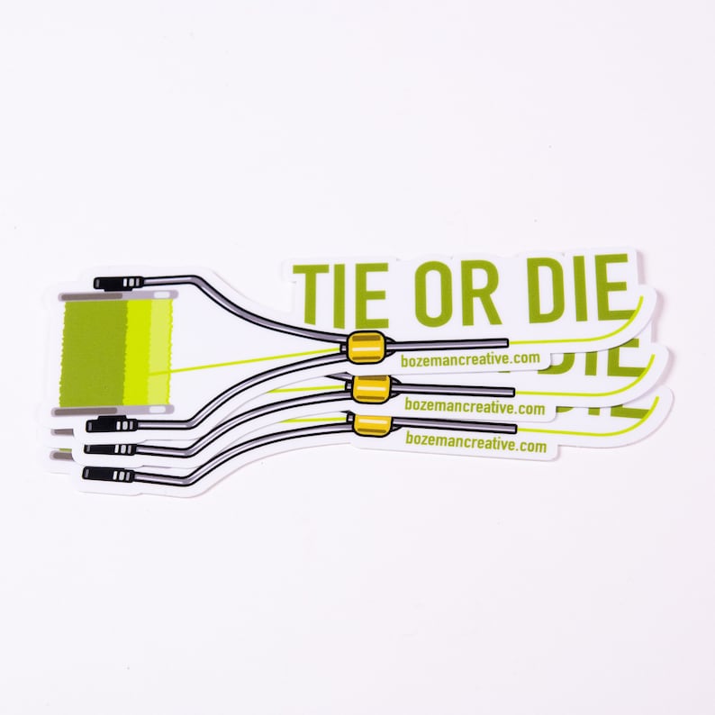 Tie or Die - Fly Tying Sticker - Etsy