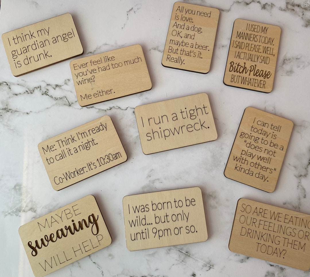 Magnets, Wood Magnet, Snarky Magnet, Funny, Gift, Laser Engraved - Etsy