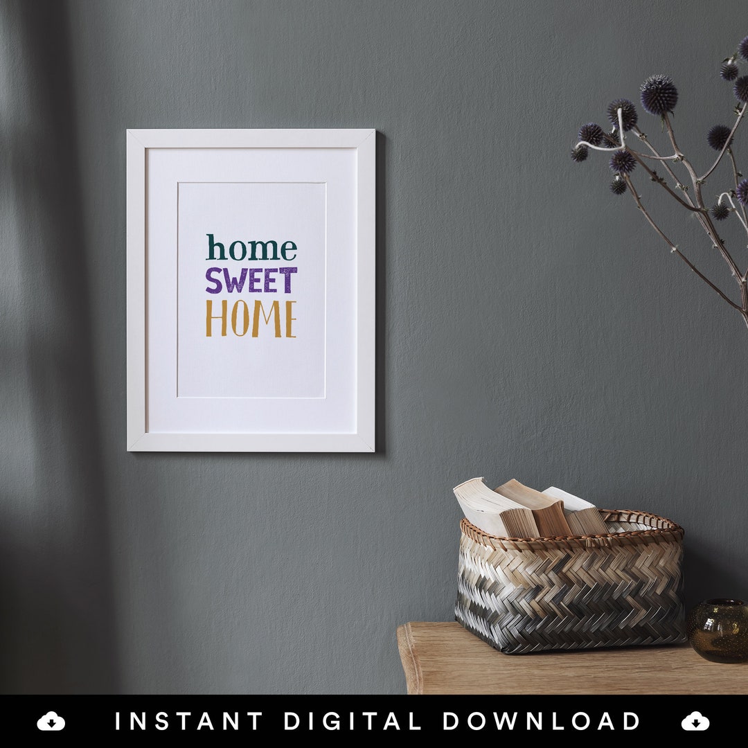 Downloadable Printable With Quote About Home Sweet Home - Etsy