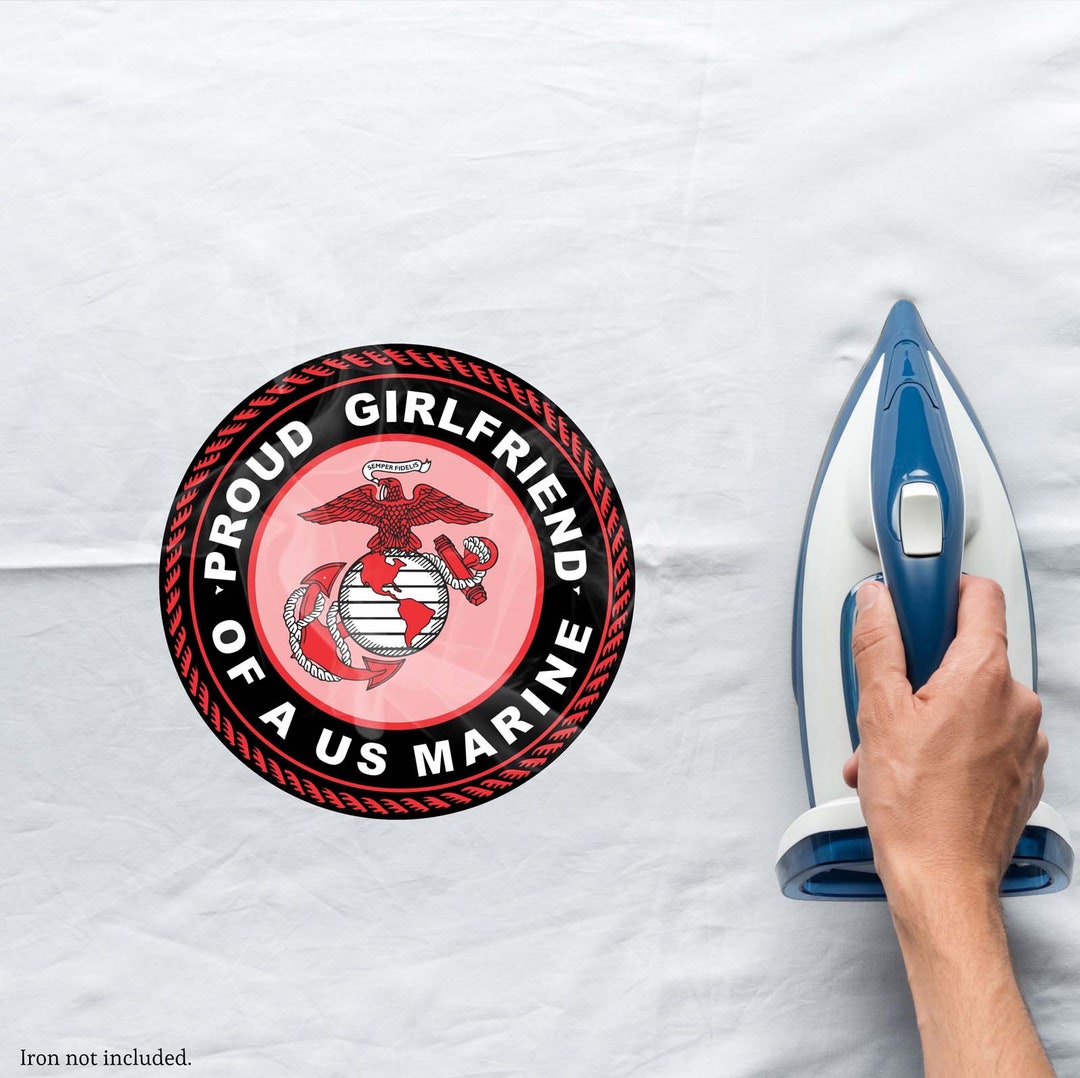 USMC Proud Marine Girlfriend Vinyl Iron-on Support Troops USMC Marine ...