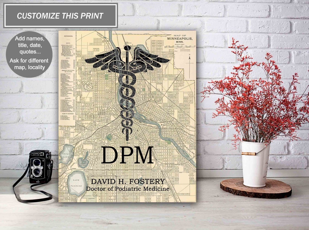 Personalized DPM Map Print, Doctor of Podiatric Medicine Graduation ...