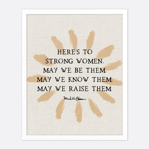Heres to Strong Women May We Know Them May We Be Them May - Etsy Canada