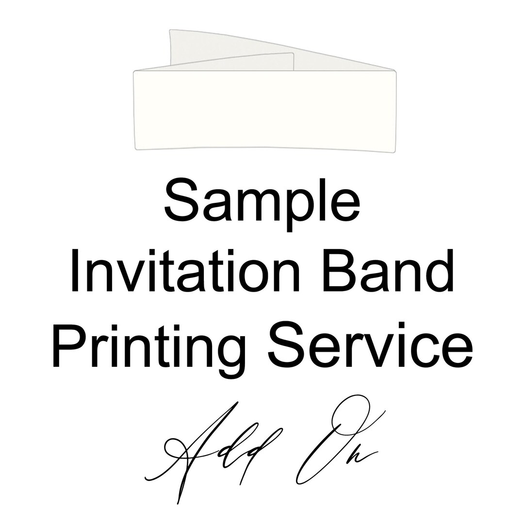 SAMPLE Invitation Band Printing Service | Black, Color, White Ink - Etsy