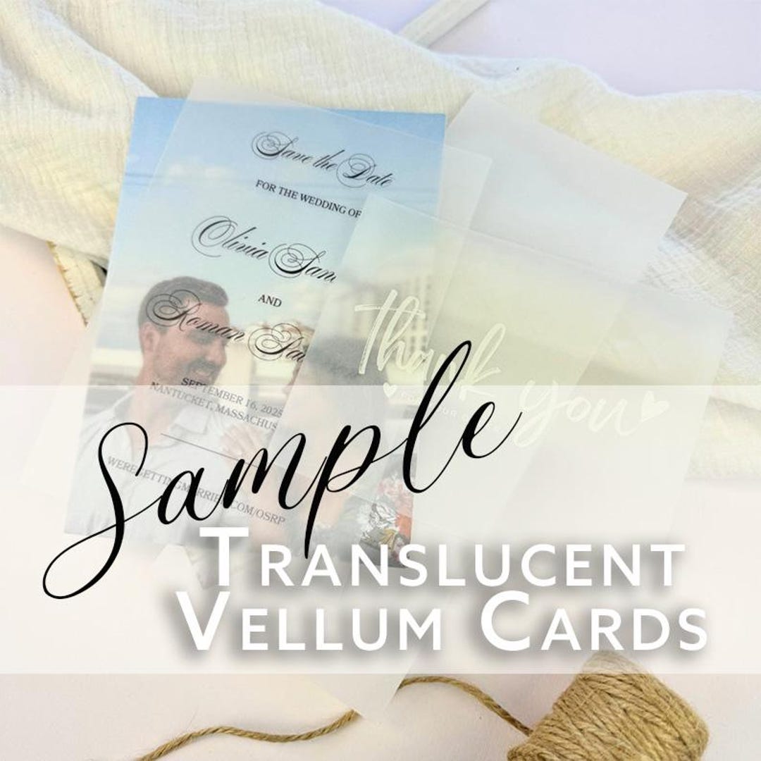 SAMPLE Translucent Vellum Cards | See Through Vellum Overlay Card ...