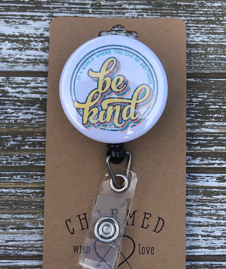 Be Kind/in A World Where You Can Be Anything Be Kind/badge - Etsy