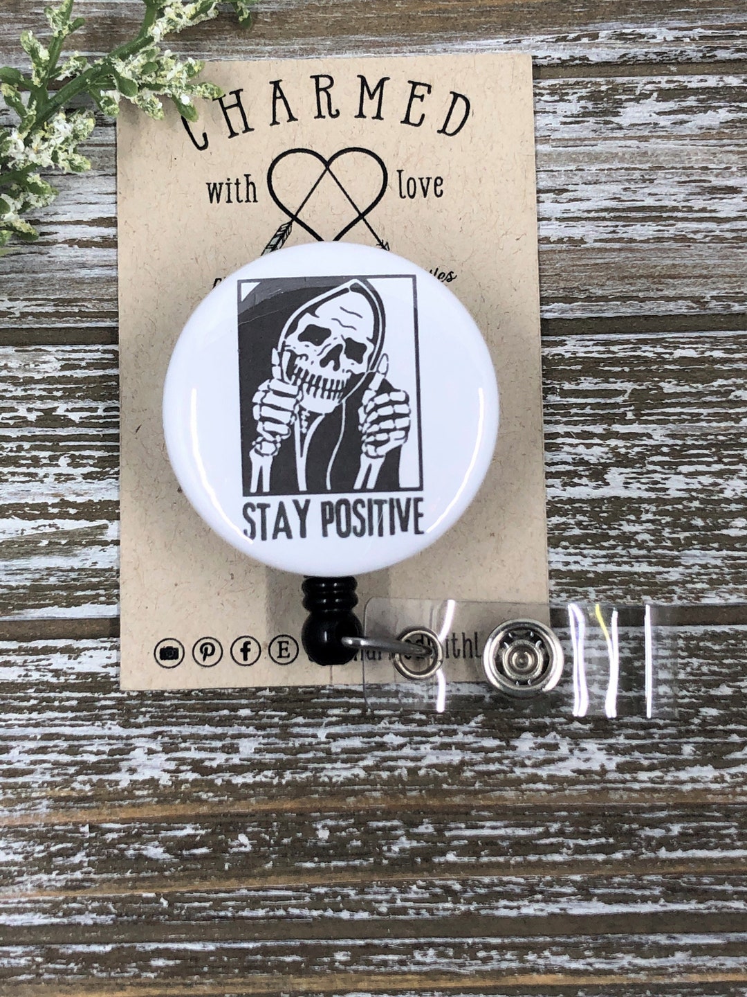 Badge Reel/stay Positive Badge Reel/badge Reel Nurse/skeleton Badge ...