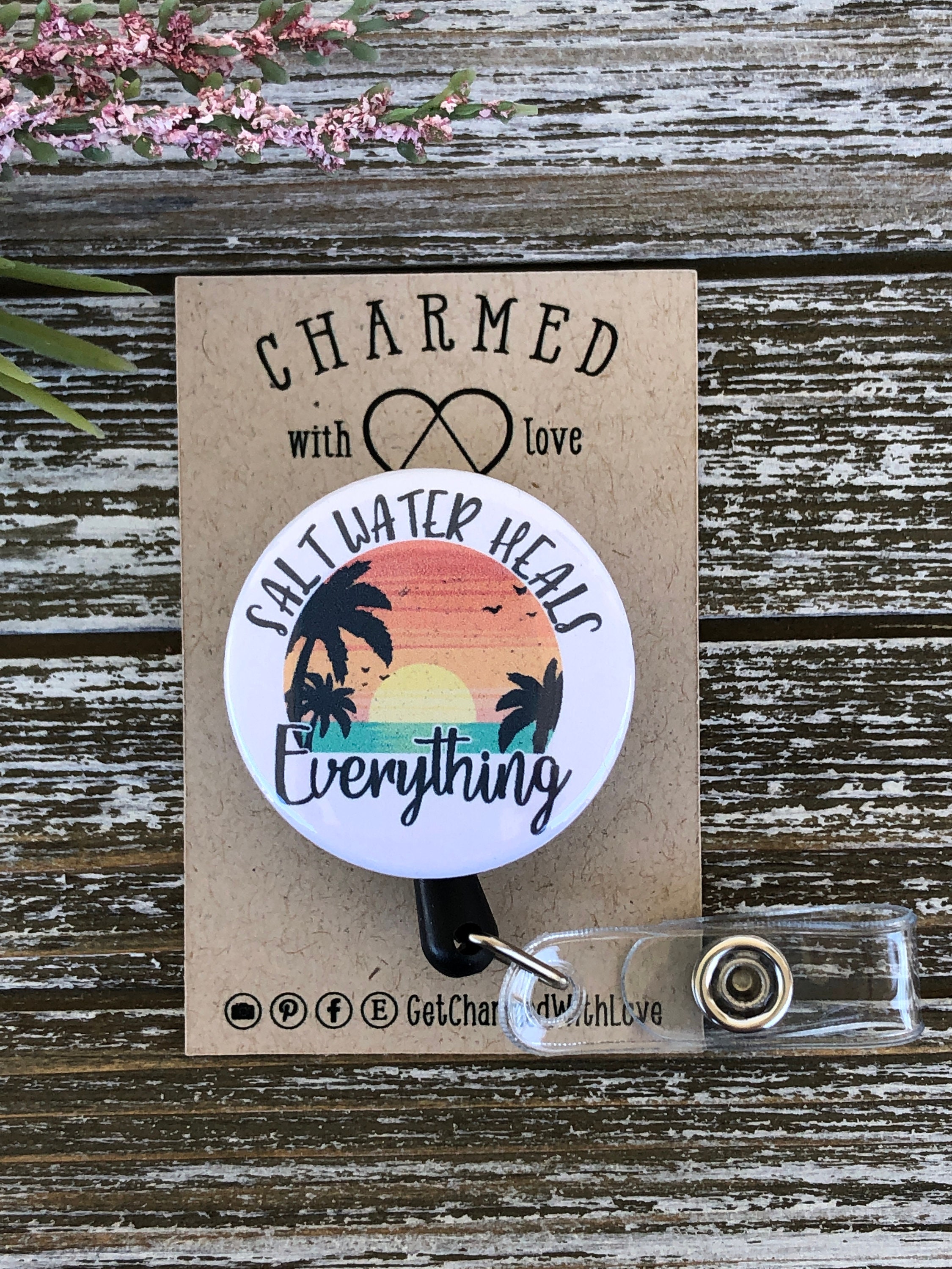 Cute Badge Holder/fun Badge Reel/salt Water Heals Everything - Etsy