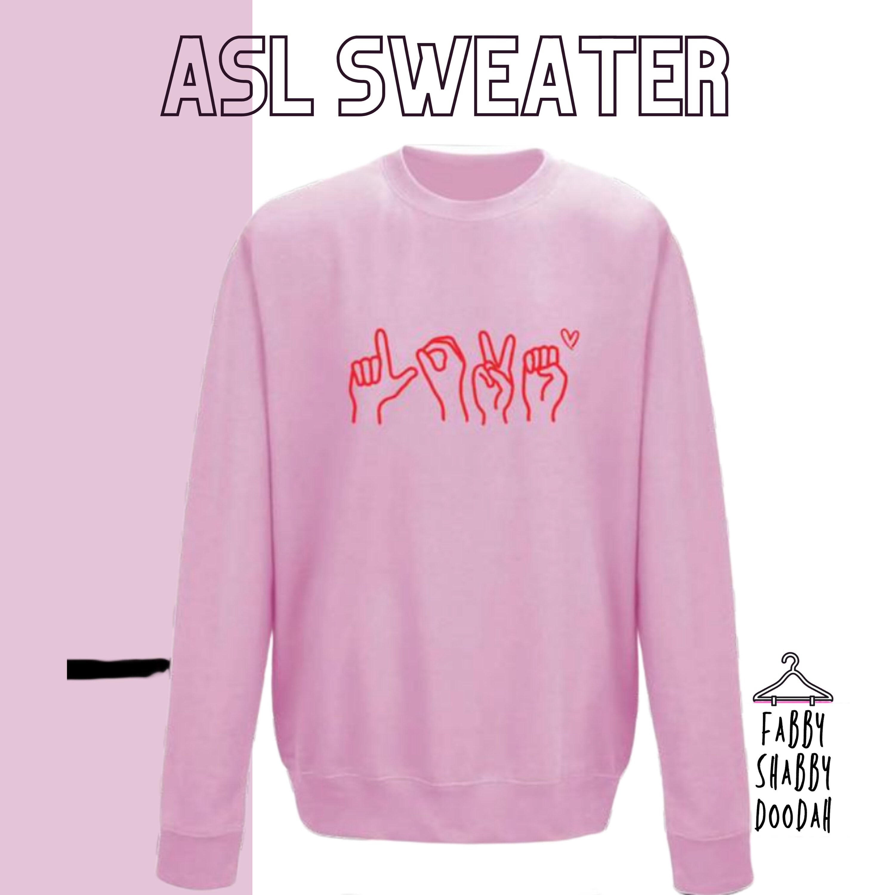 ASL American Sign Language LOVE Print Baby Pink Sweater / | Etsy
